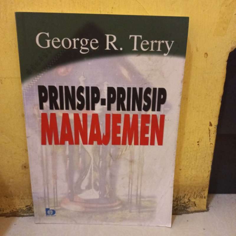Jual Prinsip Prinsip Manajemen Karangan George R Terry Di Seller Aj ...