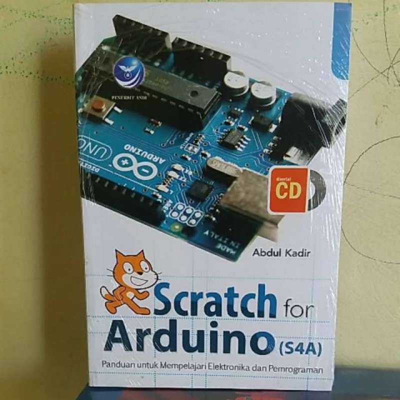 Jual Buku Scratch For Arduino (S4A), Panduan Untuk Mempelajari ... Jual Buku Scratch For Arduino (S4A), Panduan Untuk Mempelajari ...