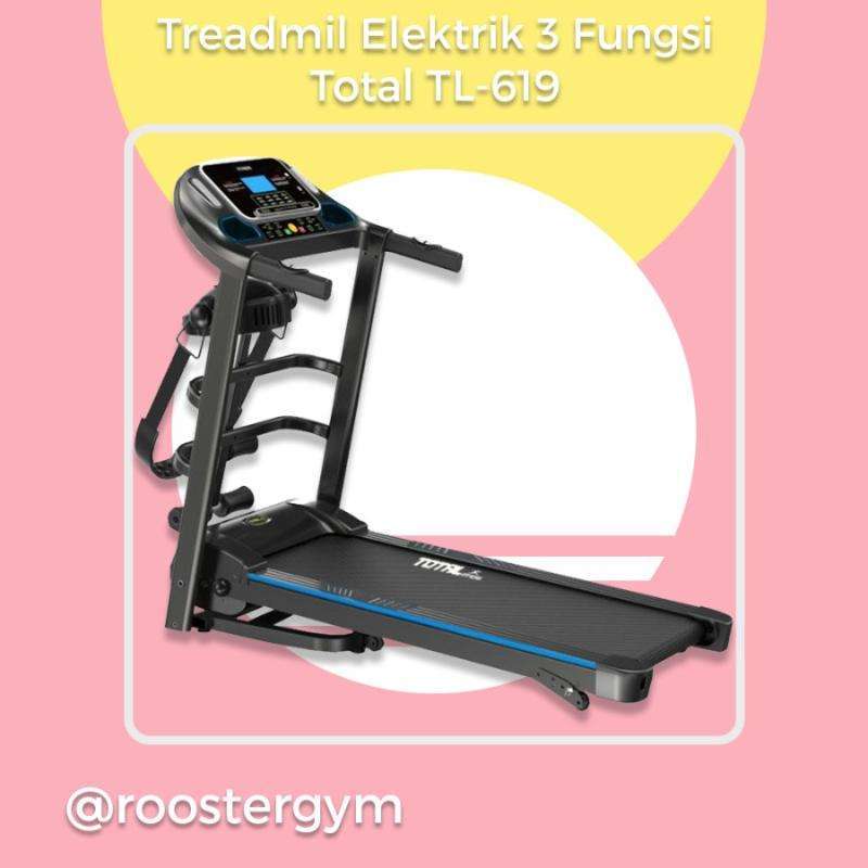 Jual Rooster Gym Alat Fitness Treadmill Elektrik 3 Fungsi Total TL619 ...
