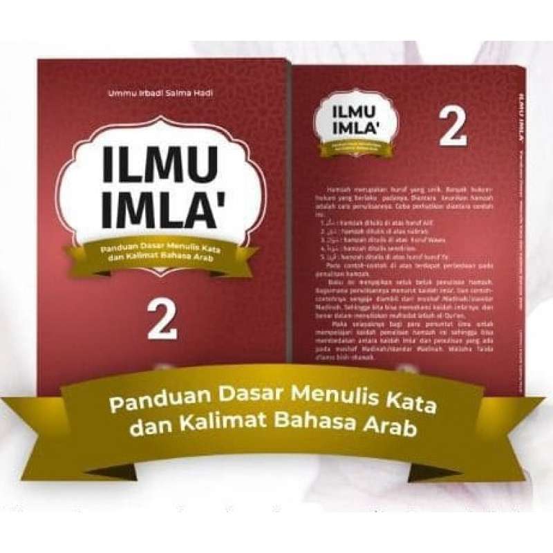 Jual Buku Ilmu Imla Jilid 1 2 Daar Ilmi Panduan Dasar Menulis Kata dan Kalimat Bahasa Arab ...
