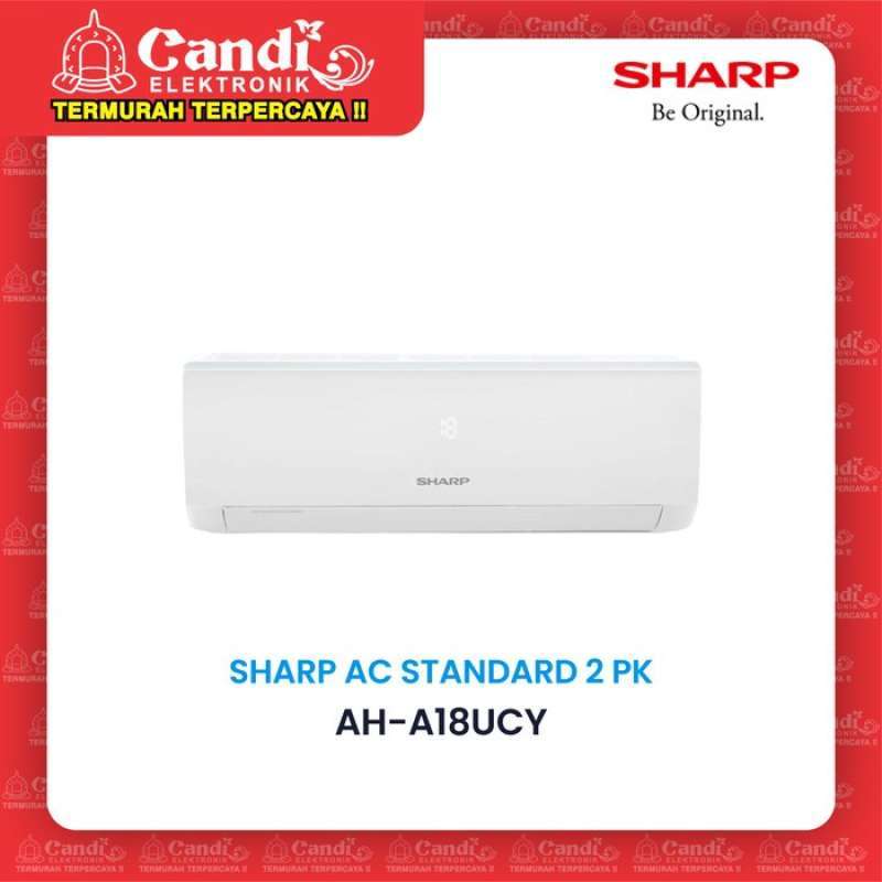 Jual SHARP AC 2 PK AH/AU-A18UCY STANDARD AH-18UCY di Seller Candi ...