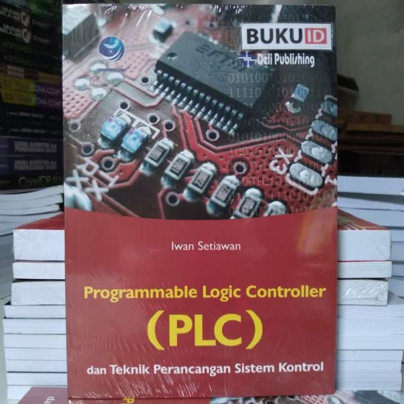 Jual Jual Buku Programmable Logic Controller PLC dan Teknik Perancangan ... Jual Jual Buku Programmable Logic Controller PLC dan Teknik Perancangan ...