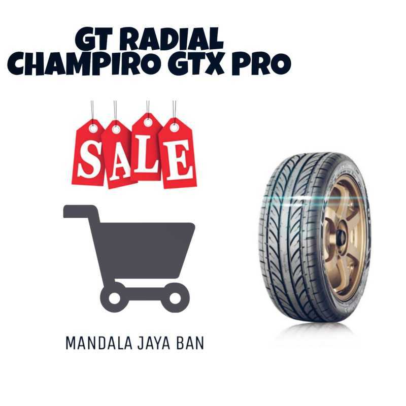 Jual GT Radial Champiro GTX Pro ukuran 205/50 R16 di Seller MJB ACC ...