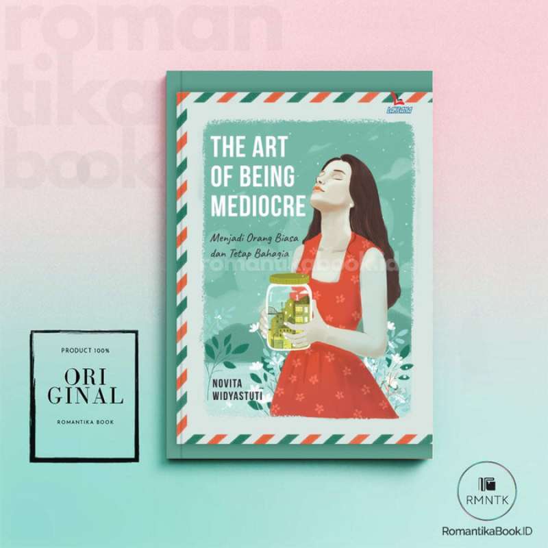 Promo THE ART OF BEING MEDIOCRE Menjadi Orang Biasa - Novita Widyastuti ...