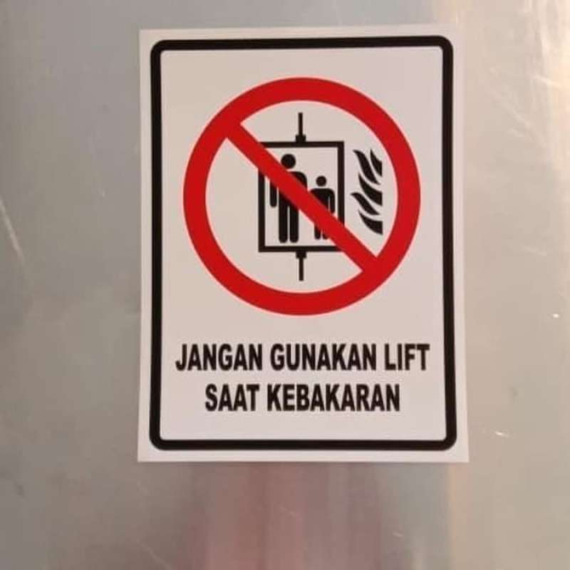 Jual Sign Sticker Jangan Gunakan Lift Saat Kebakaran 20x15 K3 Rambu ... Jual Sign Sticker Jangan Gunakan Lift Saat Kebakaran 20x15 K3 Rambu ...