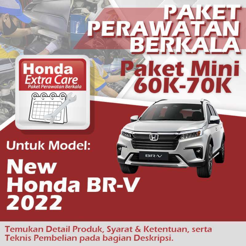 Jual Paket Mini 60K-70K - All New Honda BR-V (Perawatan Berkala 60.000 ...