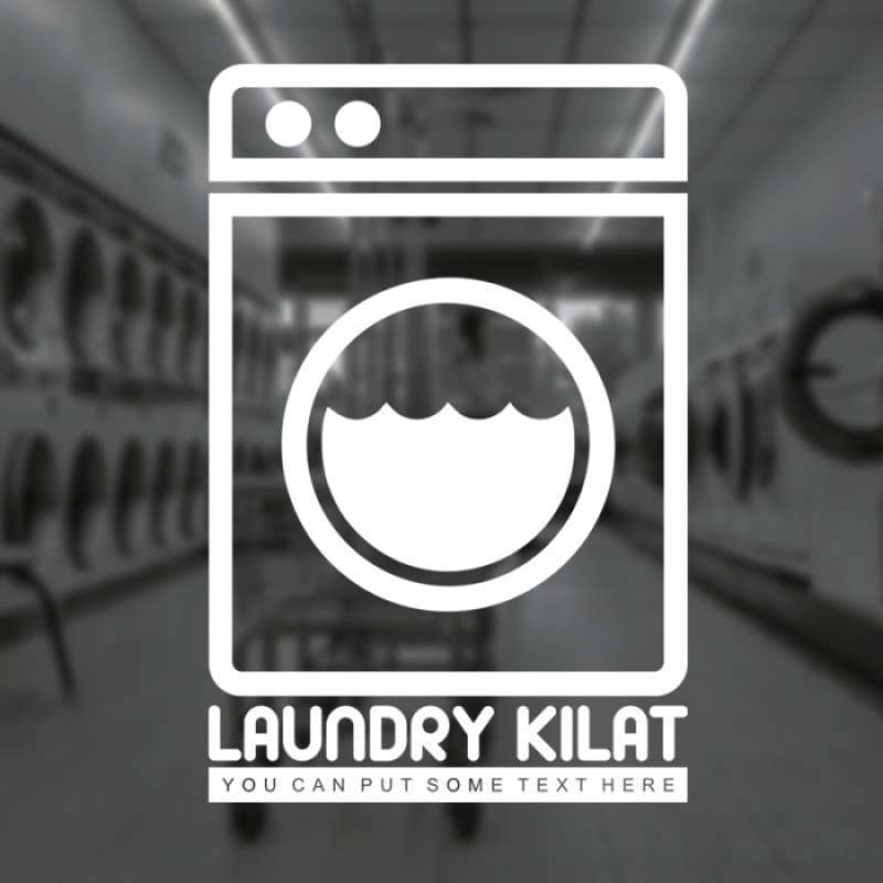 Jual Wall Stiker Laundry Kilat Custom Cuci Sticker Dinding Kaca Decal ...
