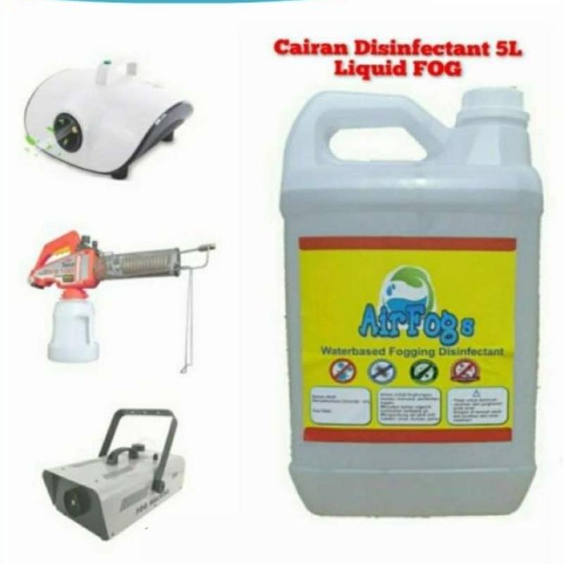 Jual Cairan Liquid Fogging Asap Disinfektan 5liter Cairan Mesin Hot Fog ... Jual Cairan Liquid Fogging Asap Disinfektan 5liter Cairan Mesin Hot Fog ...