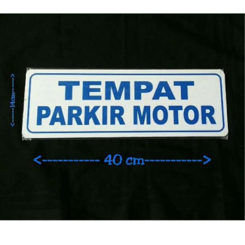 Jual Akrilic Sign Board Tempat Parkir Motor di Seller Dhiras creative ...