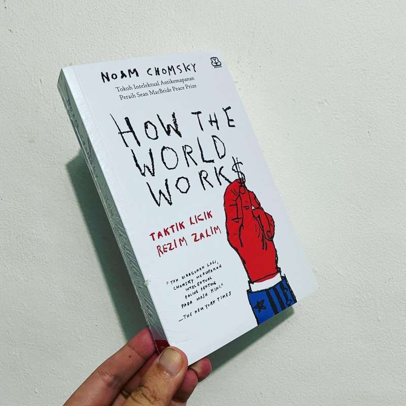 Promo Buku - How The World Works (Taktik Licik Rezim Zalim) by Noam ...