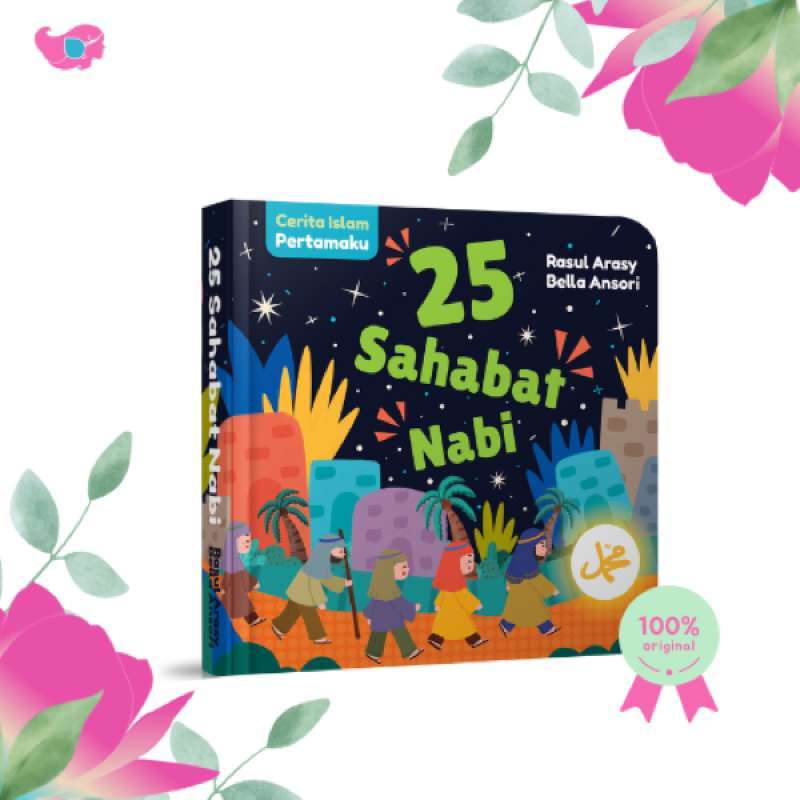 Jual Pe Order Paket 1 Buku Cerita Islam Pertamaku 25 Sahabat Nabi Rasul ...