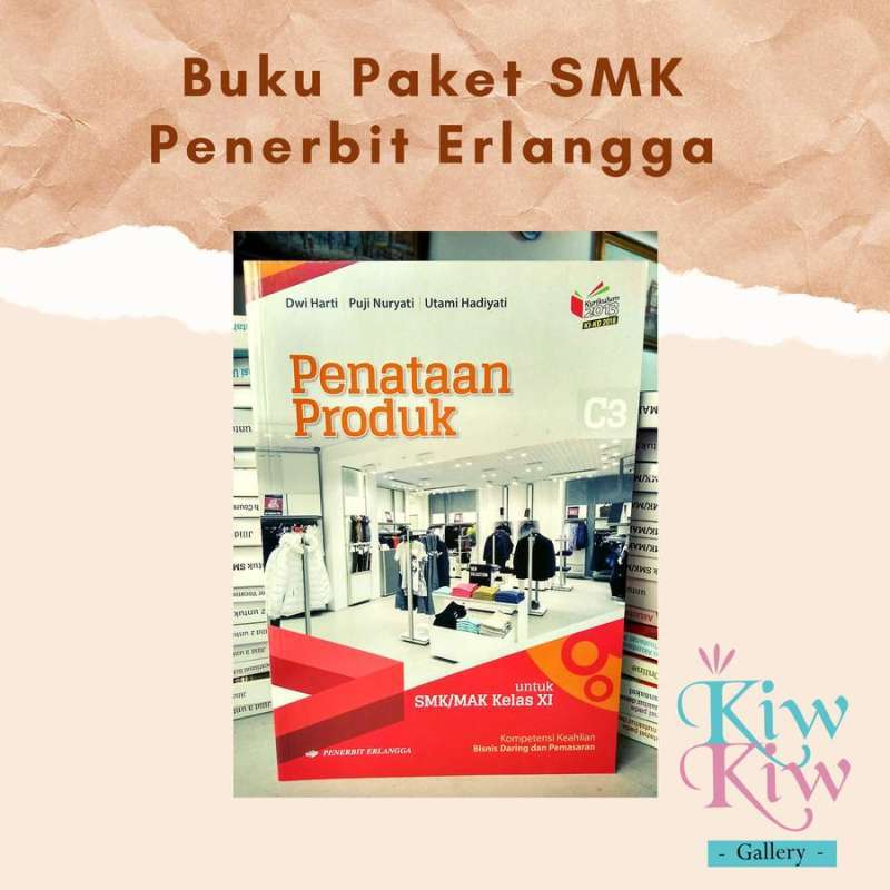 Jual Buku Penataan Produk Kelas XI/11 SMK - Penerbit Erlangga di Seller ...