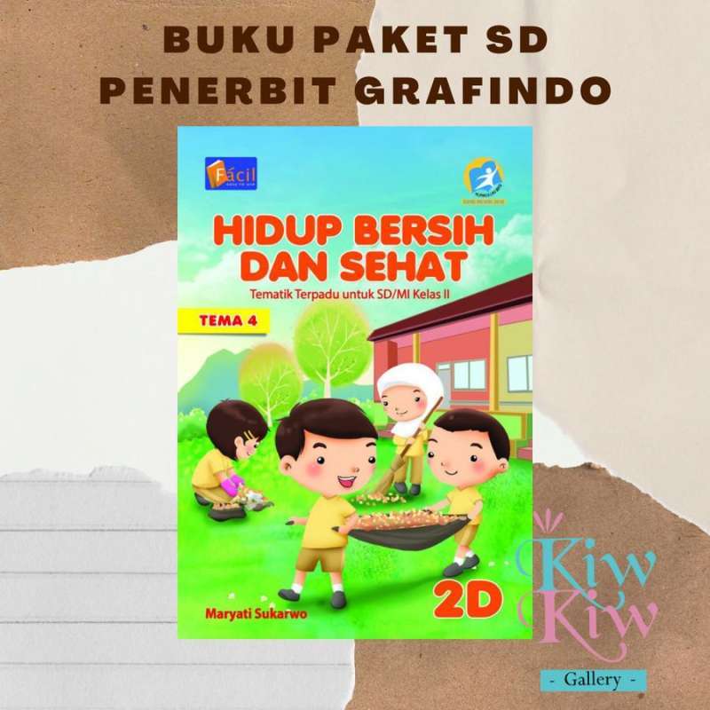 Jual Buku Tematik Terpadu Jilid 2d Kelas 2 Ii Sd Mi Facil Di Seller