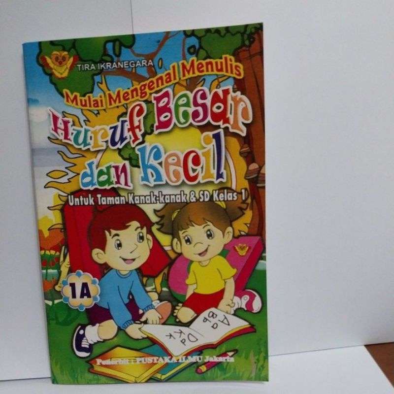 Promo MENGENAL MENULIS HURUF BESAR KECIL 1A UNTUK ANAK TK DAN SD KELAS ...