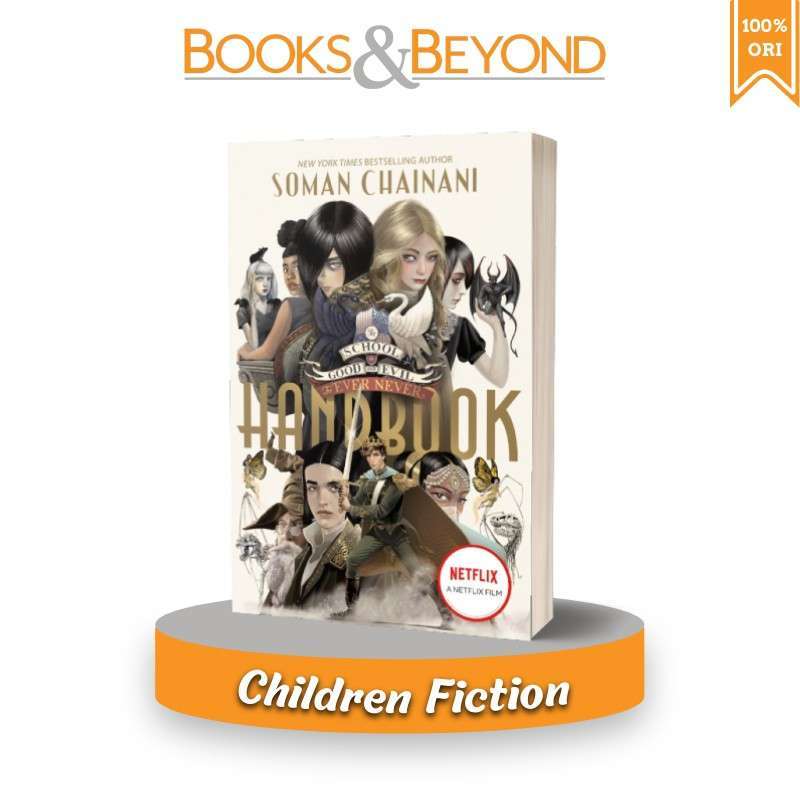 Jual The School for Good and Evil: The Ever Never Handbook ...