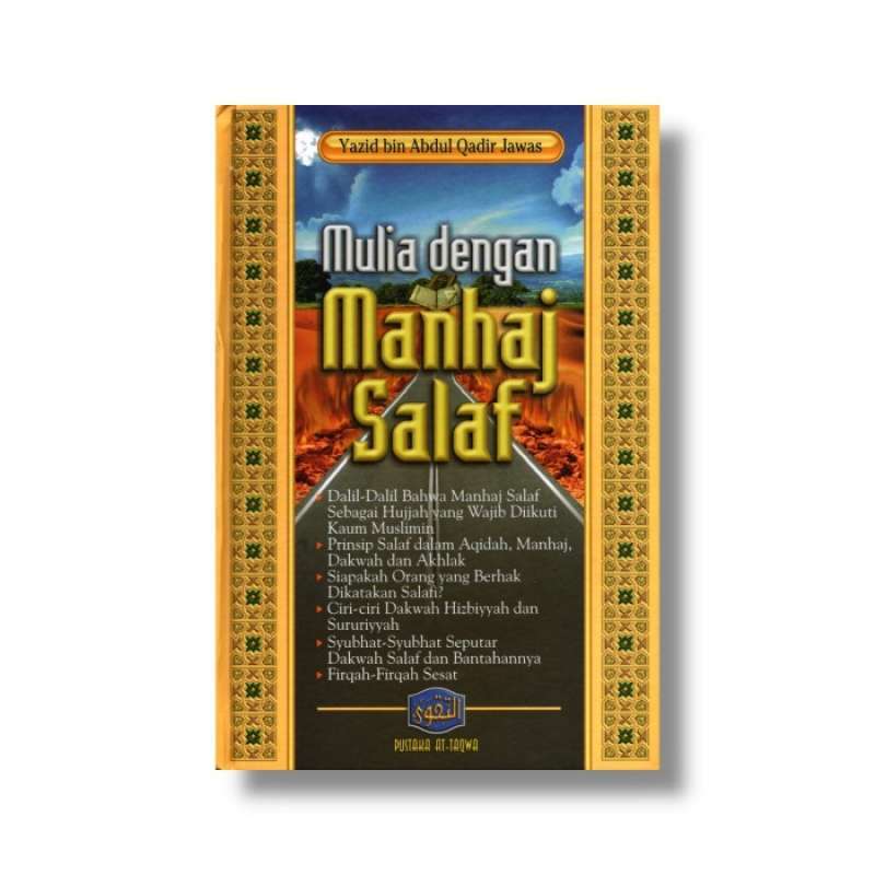 Jual Mulia Dengan Manhaj Salaf Original Hard Cover Pustaka At Taqwa di Seller Venusmarket ...