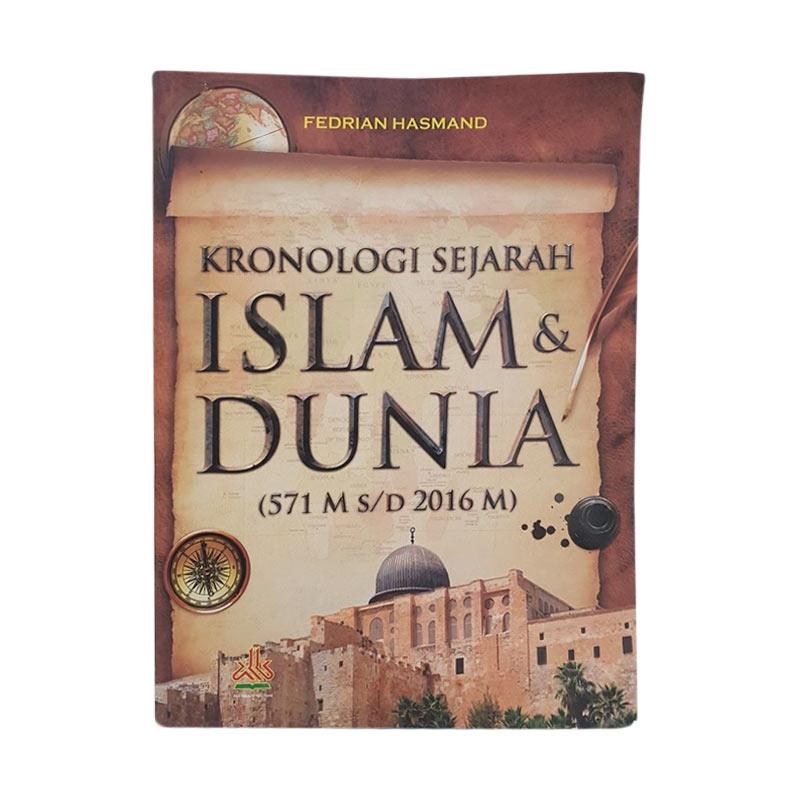 Jual Pustaka al-kautsar Kronologi Sejarah Islam Dan Dunia 571 M S/D ... Jual Pustaka al-kautsar Kronologi Sejarah Islam Dan Dunia 571 M S/D ...