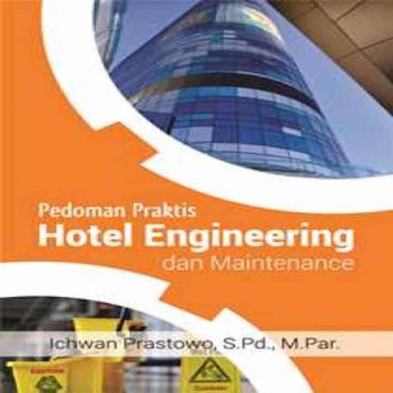 Promo Baru Buku Pedoman Praktis Hotel Engineering Dan Maintenance ...