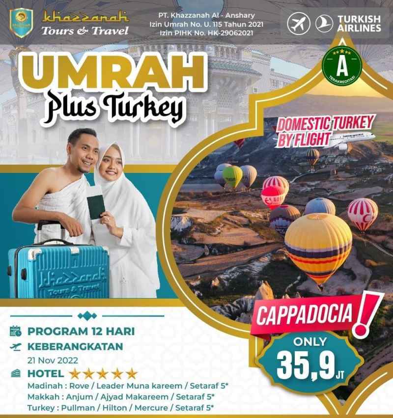 Jual UMRAH PLUS TUKEY CAPPADOCIA BY TURKISH AIRLINES di Seller Khazzanah Tours & Travel ...