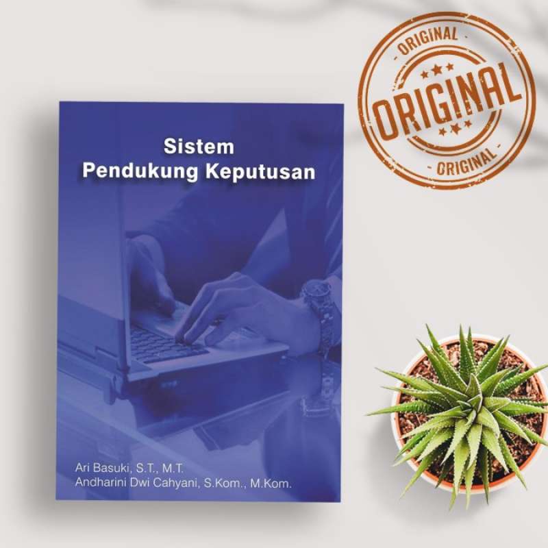 Promo Buku Sistem Pendukung Keputusan Ari Basuki, S.T., M.T. di Seller ...