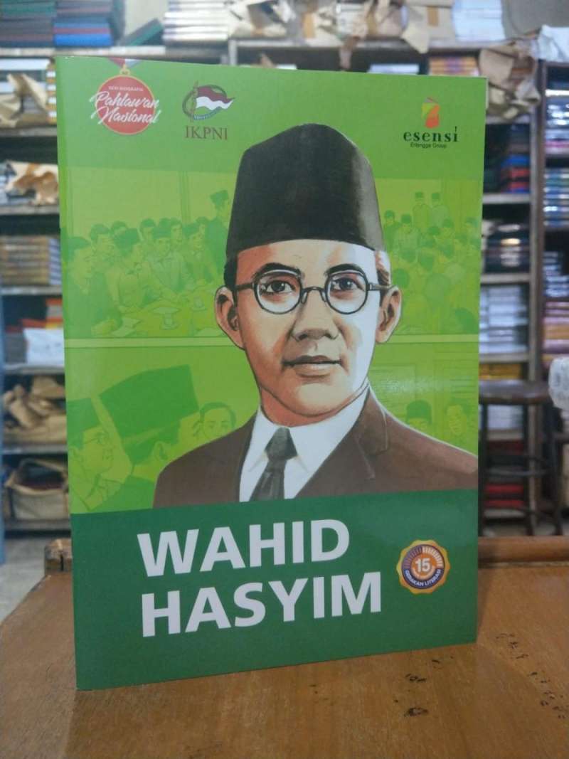 Jual Buku Biografi Wahid Hasyim Pahlawan Nasional - Erlangga di Seller Buku Satu Online - Kota ...