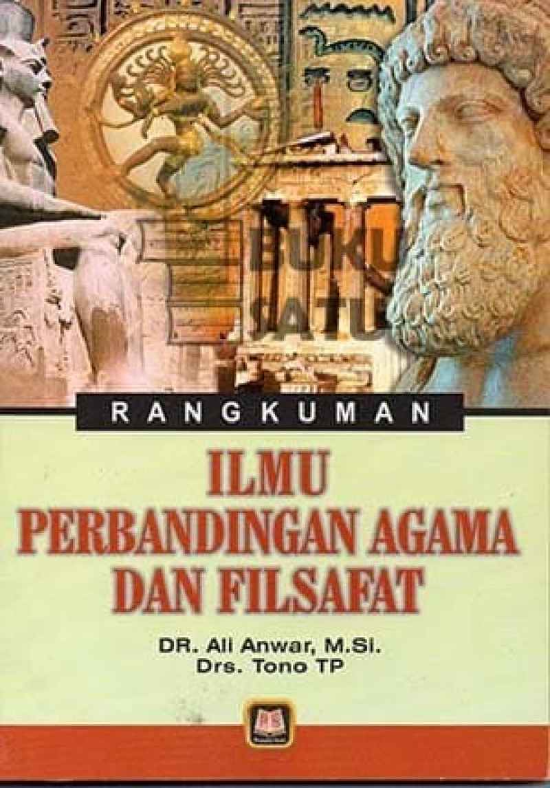 Jual Rangkuman Ilmu Perbandingan Agama dan Filsafat di Seller Buku Satu ... Jual Rangkuman Ilmu Perbandingan Agama dan Filsafat di Seller Buku Satu ...