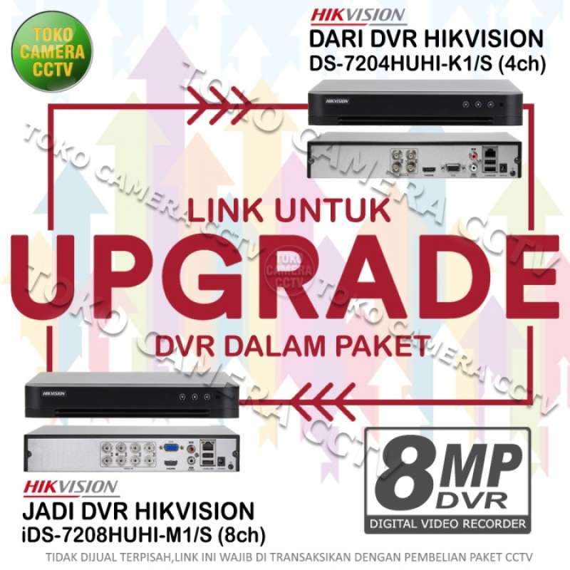 Jual Bulan ini aja kak! UPGRADE DVR HIKVISION 4 MENJADI 8 CHANNEL 8MP Bulan ini aja kak! di ...