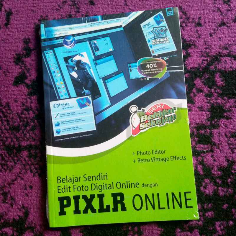 Jual Belajar Sendiri Edit Foto Digital Online dengan PIXLR ONLINE di ... Jual Belajar Sendiri Edit Foto Digital Online dengan PIXLR ONLINE di ...