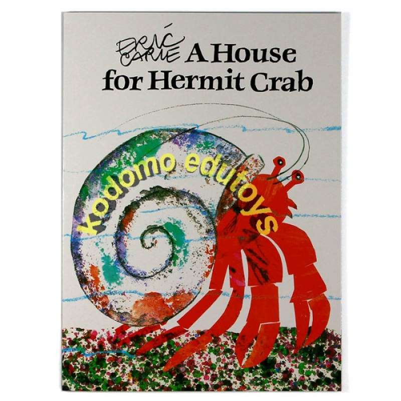 Jual A HOUSE FOR HERMIT CRAB BY ERIC CARLE,BUKU IMPORT ANAK BUKU CERITA ...