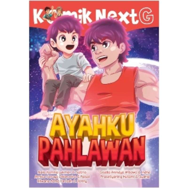 Jual Mizan Buku Komik Next G Ayahku Pahlawan | Komik Anak Di Seller ... Jual Mizan Buku Komik Next G Ayahku Pahlawan | Komik Anak Di Seller ...