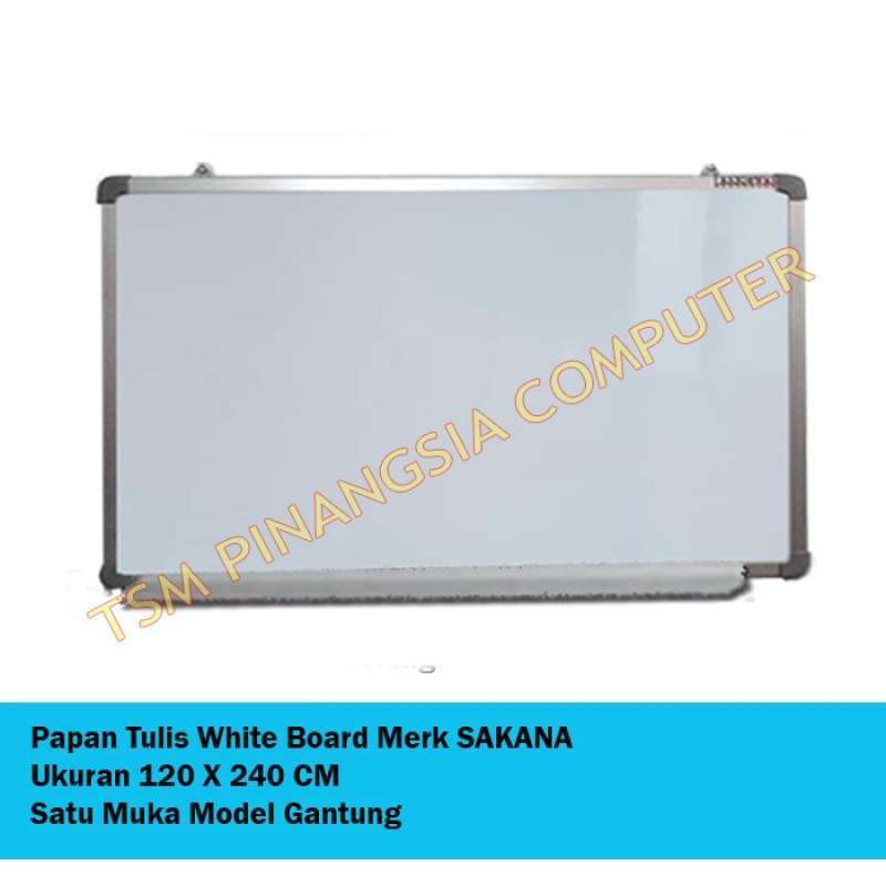 Jual White Borad Sakana 120 X 240 Cm - Papan Tulis Whiteboard Gantung Di Seller Mahanani Store 4 ...