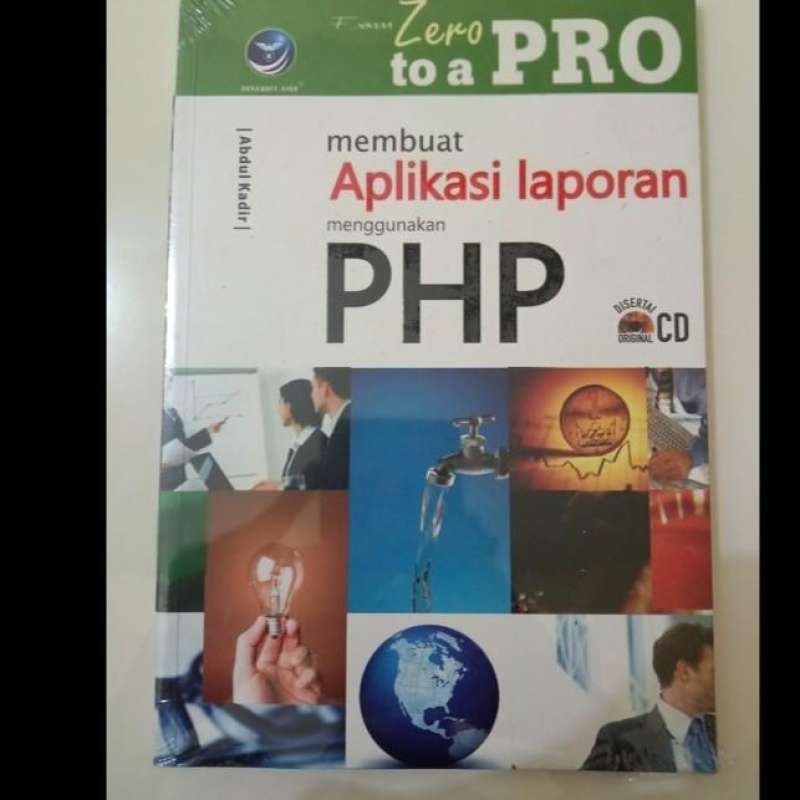 Jual BUKU ZERO TO A PRO MEMBUAT APLIKASI LAPORAN MENGGUNAKAN PHP di Seller TOKO BUKU ABC MEDAN ...