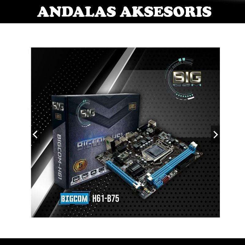Promo Mainboard Intel H61 Bigcom H61-b75 Diskon 1% Di Seller Andalas Computer Official Store ...