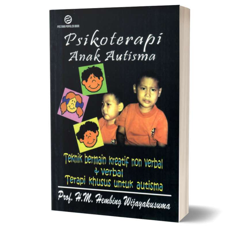 Jual Pustaka Obor Indonesia - Psikoterapi Anak Autisma: Teknik Bermain ...