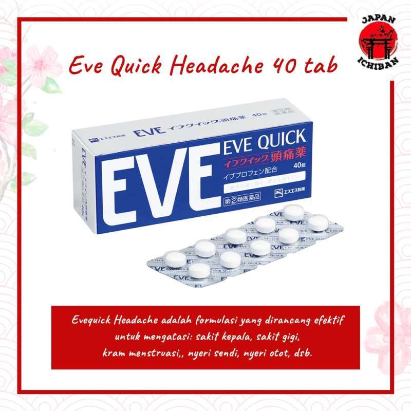Jual Eve Quick Headache 40 Pills Original Jepang (obat Sakit Kepala) Di ...