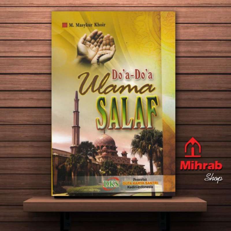 Jual Doa-Doa Ulama Salaf di Seller Mihrab Shop - Tulusrejo, Kota Malang ...