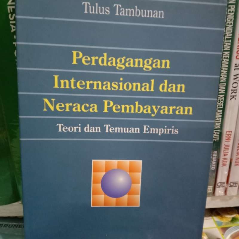 Jual Buku Perdagangan Internasional Dan Neraca Pembayaran Teori Dan ...