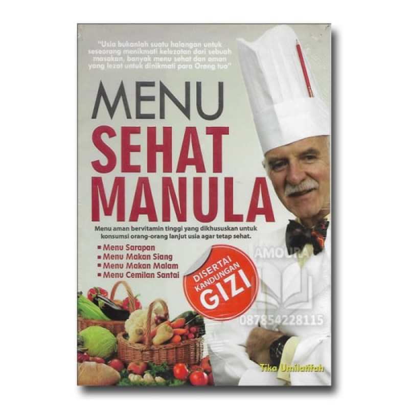 Jual Unik Menu Sehat Manula Lansia Disertai Kandungan Gizi - Tika ...