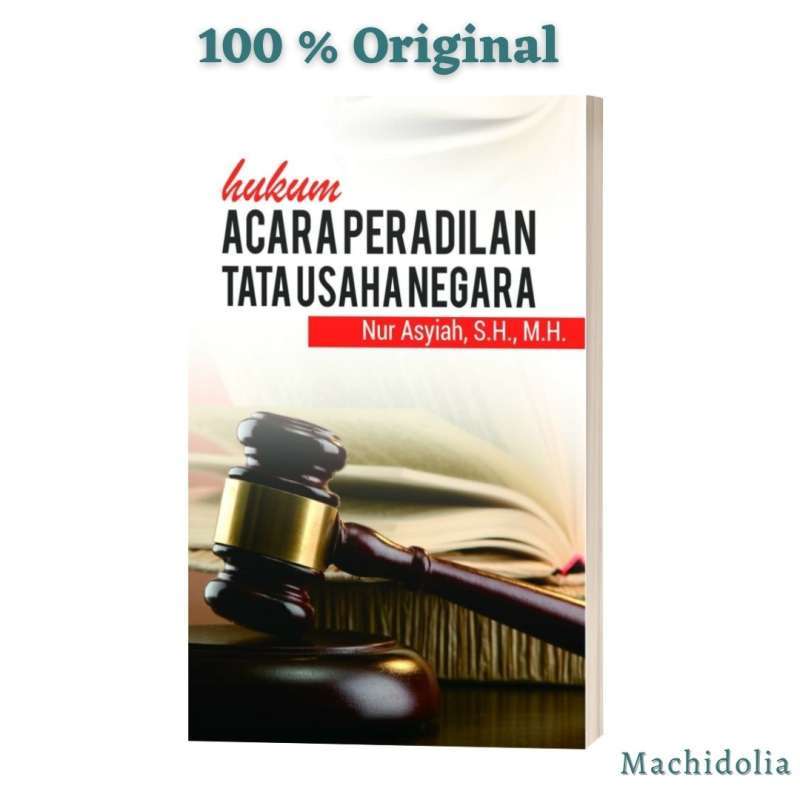 Jual Buku Ajar Hukum Acara Peradilan Tata Usaha Negara di Seller ... Jual Buku Ajar Hukum Acara Peradilan Tata Usaha Negara di Seller ...