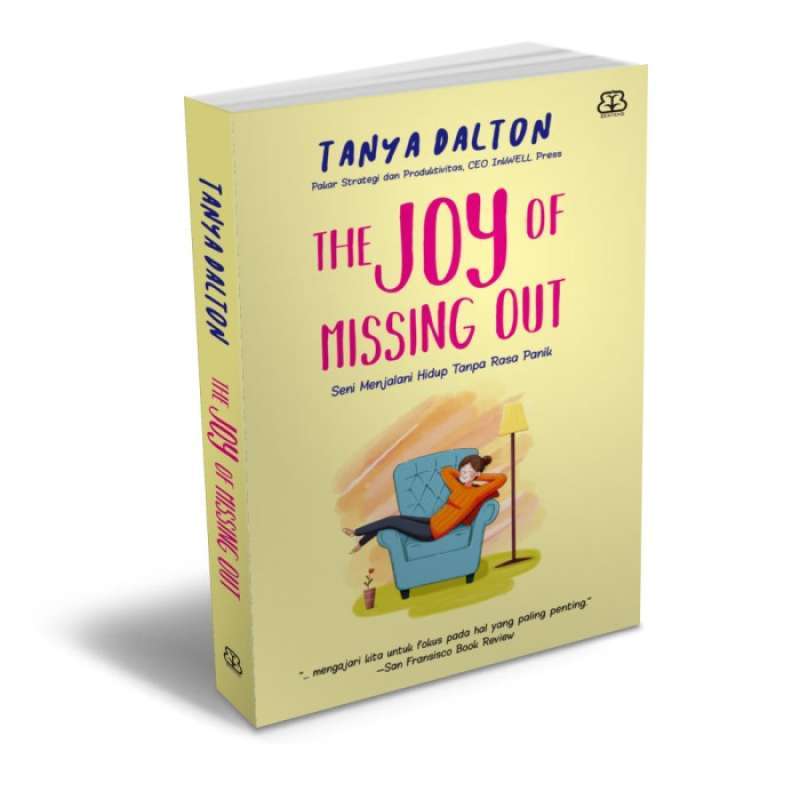 Promo Original The Joy of Missing Out - Seni Menjalani Hidup Tanpa Rasa ... Promo Original The Joy of Missing Out - Seni Menjalani Hidup Tanpa Rasa ...