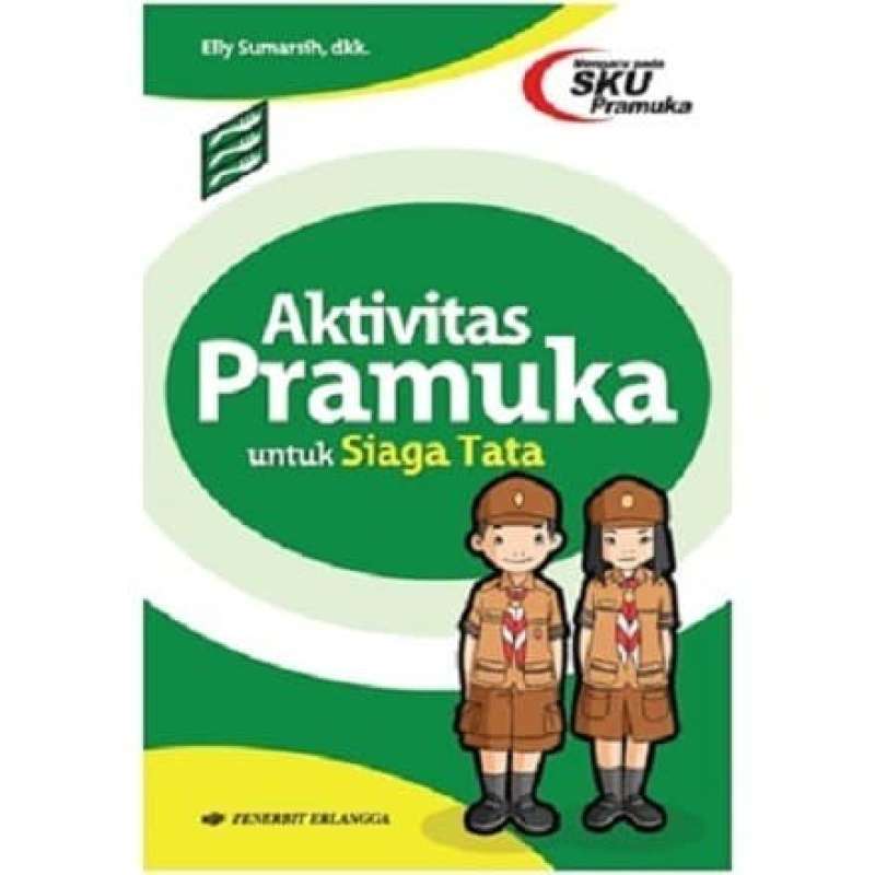 Promo Original AKTIVITAS PRAMUKA UNTUK SIAGA TATA Buku Saku Pramuka ...