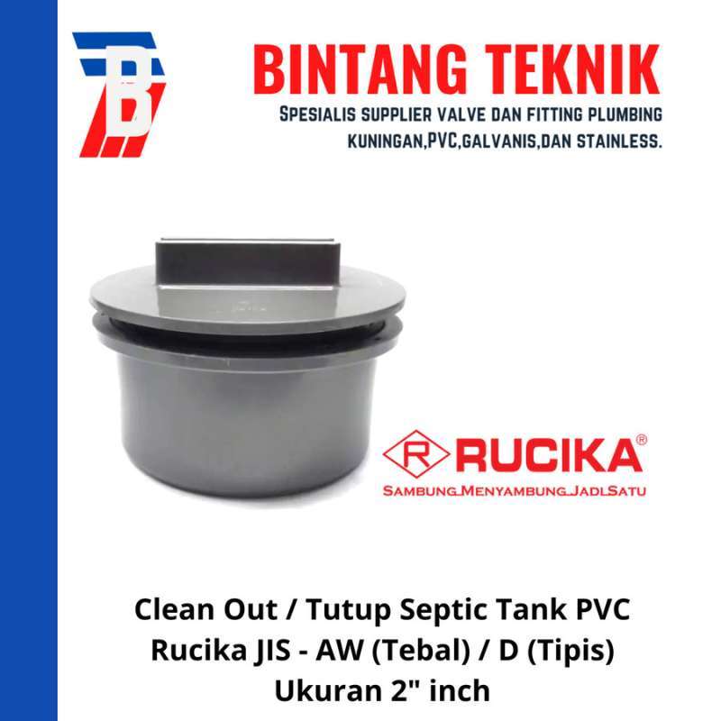 Jual Clean Out / Tutup Septic Tank PVC Rucika 2 inch - AW (Tebal) - PVC ...