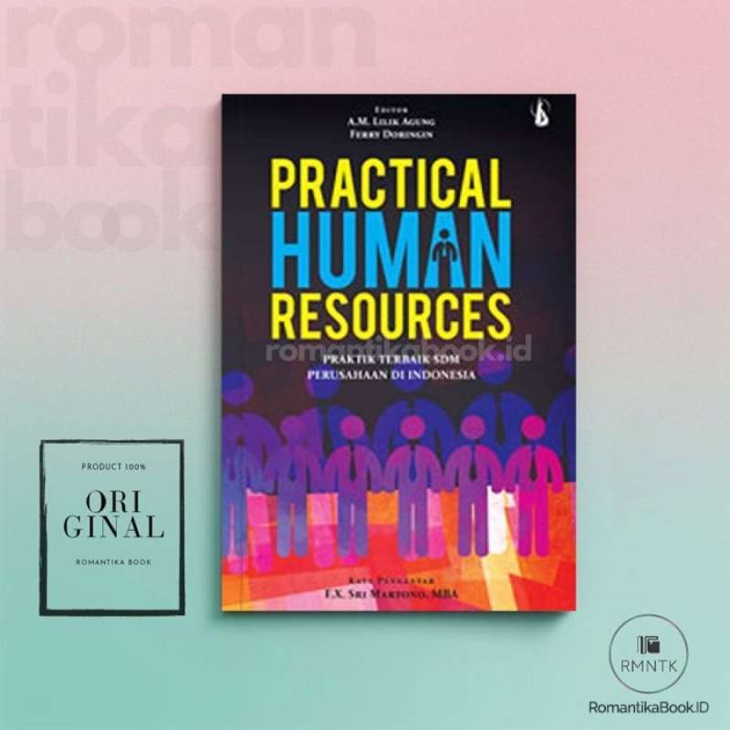 Promo Practical Human Resources Praktik Terbaik Sdm Perusahaan Di Indonesia - Lilik Agung ...