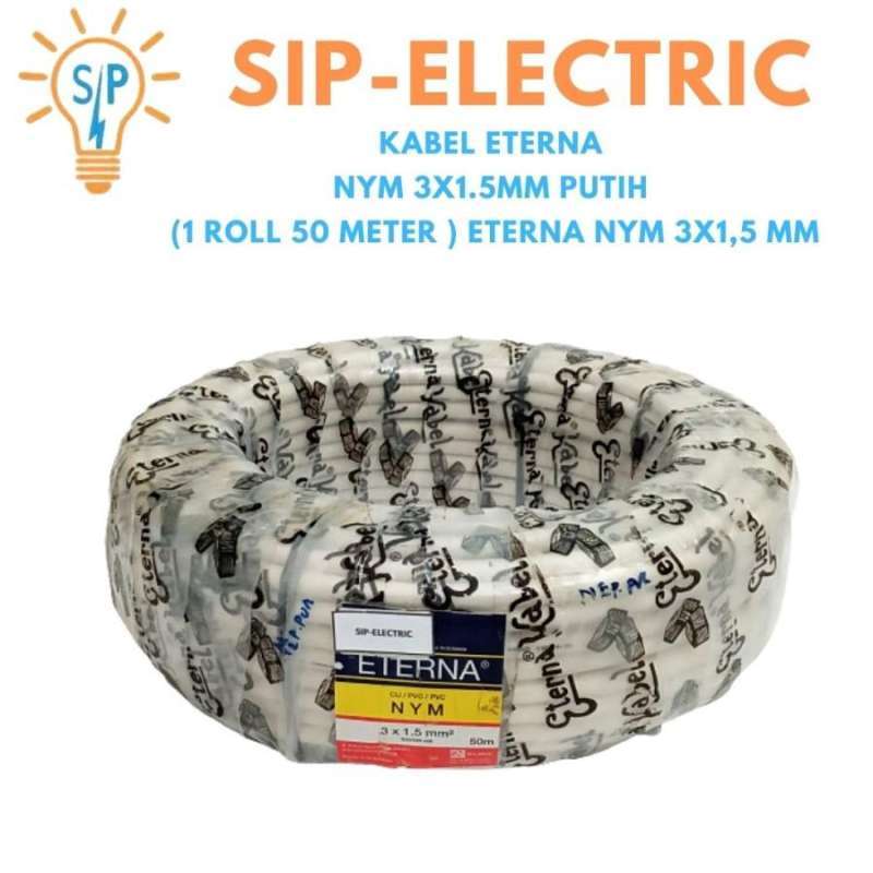Jual Kabel Eterna Nym 3x1.5mm Putih (1 Roll 50 Meter ) / Eterna Nym 3x1 ...