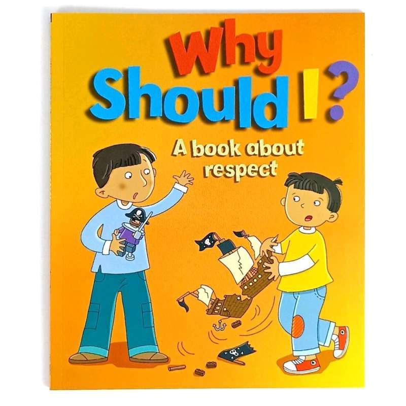 Promo Our Emotions and Behaviour Why Should I? A book about respect ...