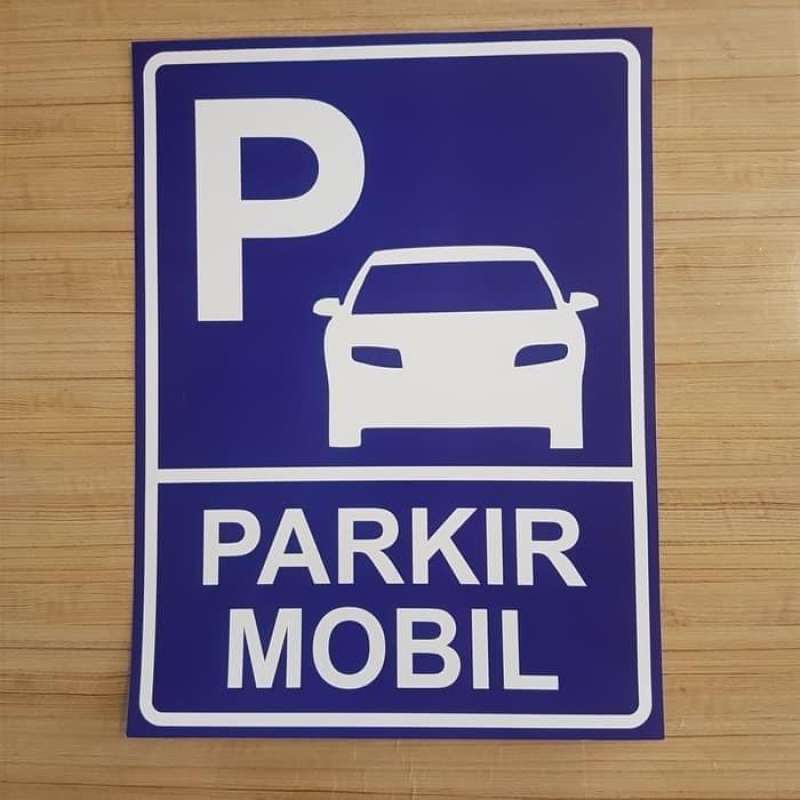 Jual PARKIR MOBIL STICKER LABEL K3 RAMBU 40X30CM A3 STIKER PARKIR MOBIL ...