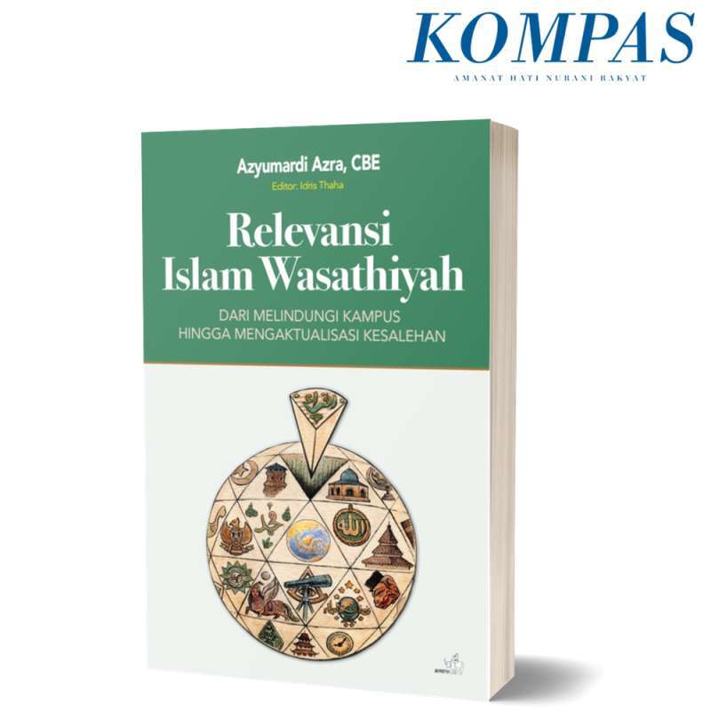 Jual Relevansi Islam Wasathiyah Di Seller Harian Kompas - Gelora, Kota ...