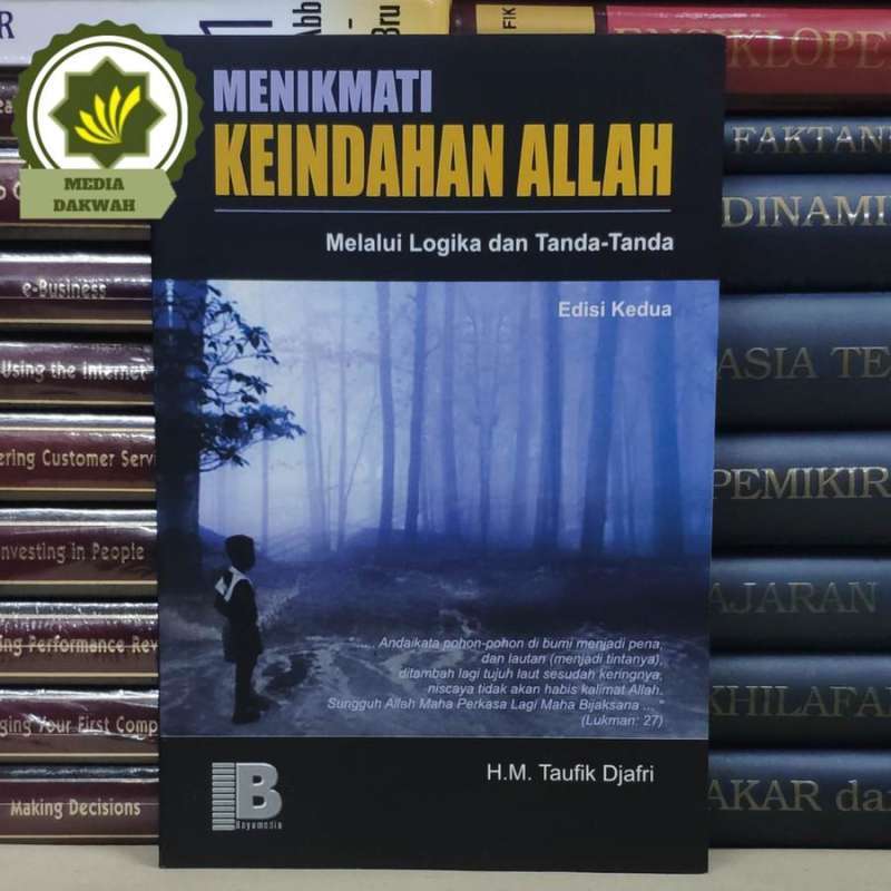Jual Buku Menikmati Keindahan Allah Melalui Logika dan Tanda-Tanda by ...