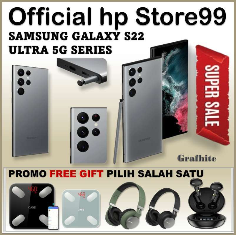Jual SAMSUNG GALAXY S22 ULTRA 5G SERIES GARANSI RESMI SAMSUNG INDONESIA - 12GB/512GB Grafhite di ...