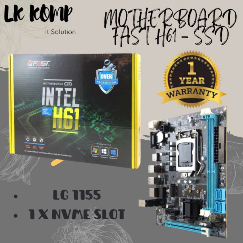Jual Motherboard FAST H61 LGA1155 with Slot M2 NVMe di Seller LK KOMP ...
